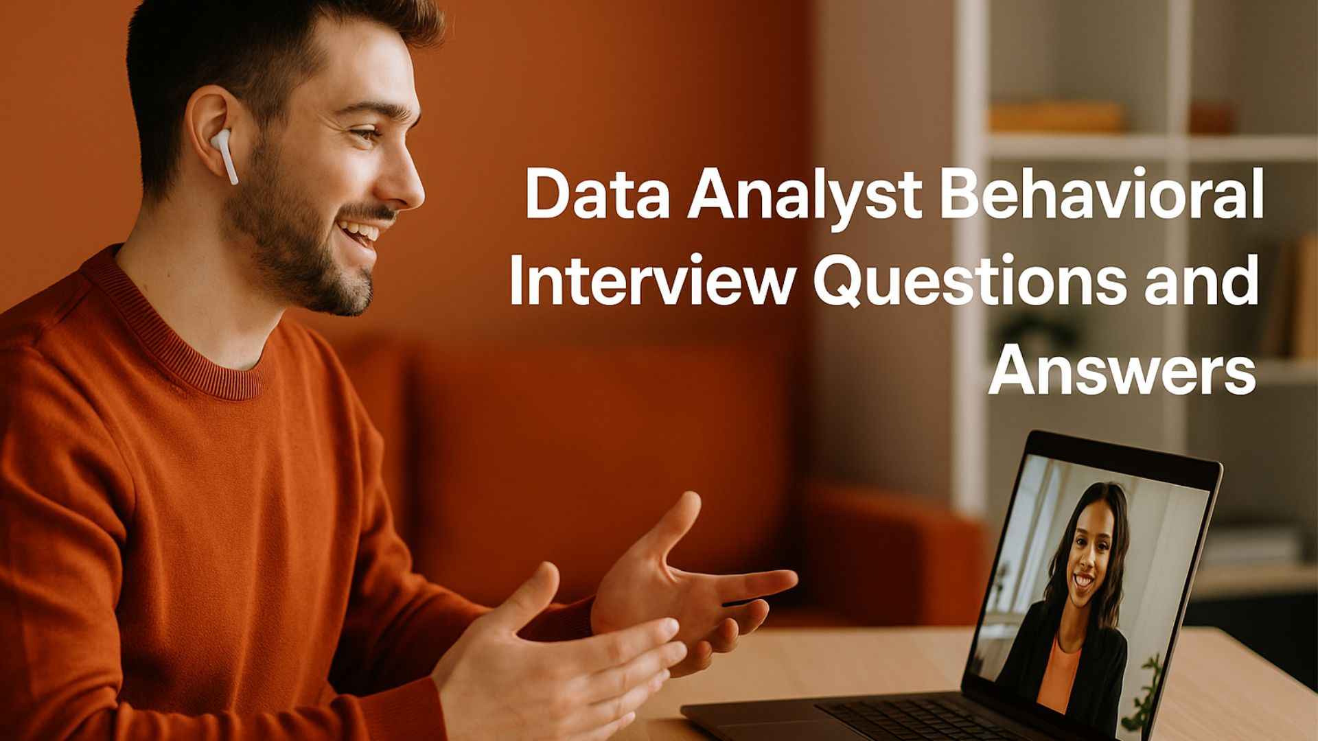 20 Data Analyst Behavioral Interview Questions and Answers